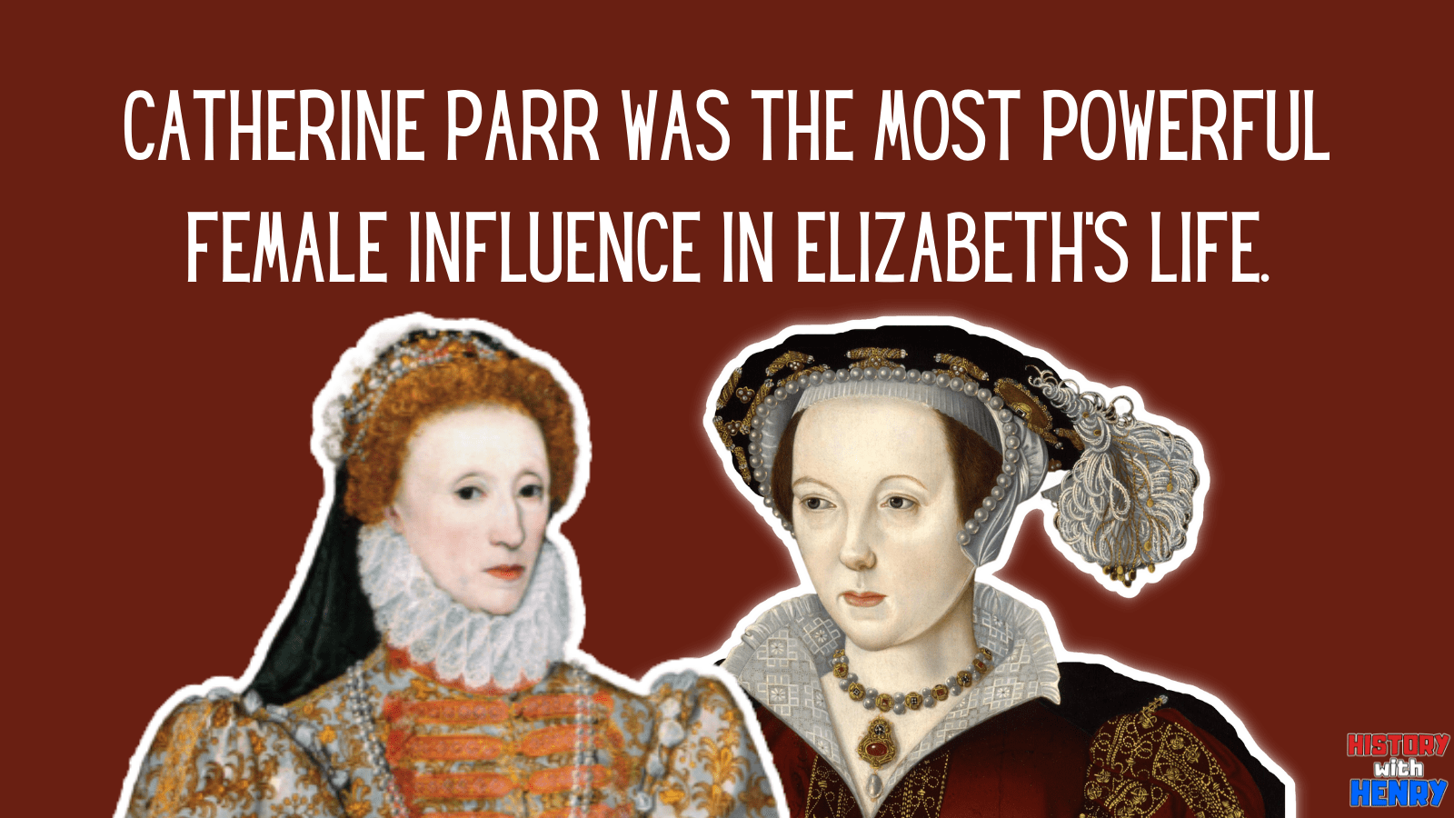 15 Fantastic Facts about Catherine Parr - History with Henry