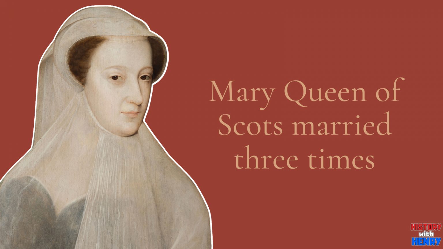 17 Facts about Mary, Queen of Scots - History with Henry