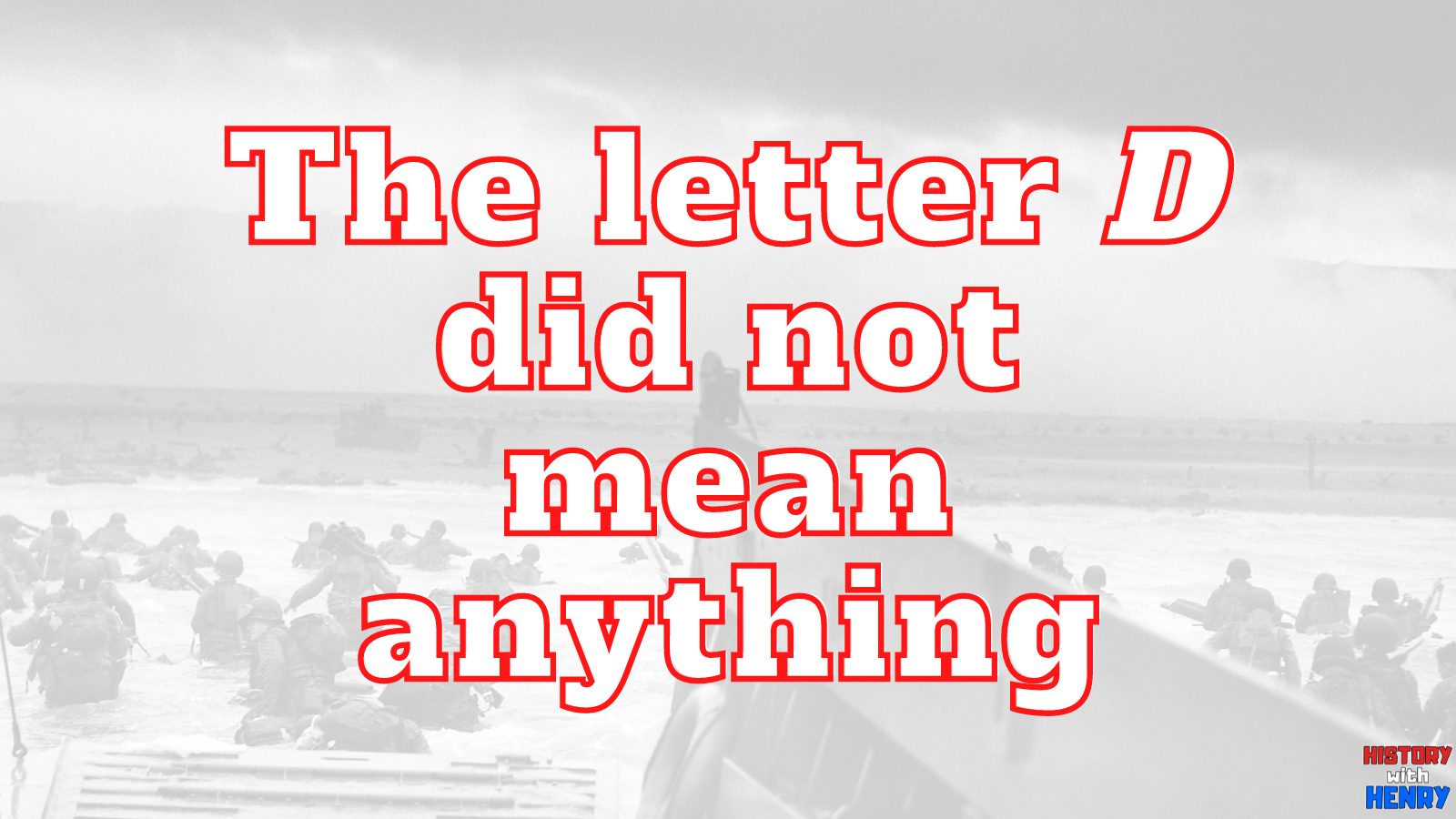 10 Key facts about D-DAY - History with Henry